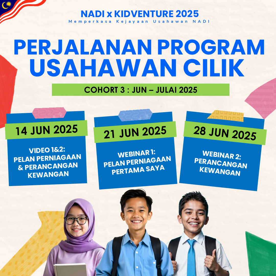 NADI Kidventure : Program Pencarian Ikon Usahawan Cilik NADI 2025 Bagi ...